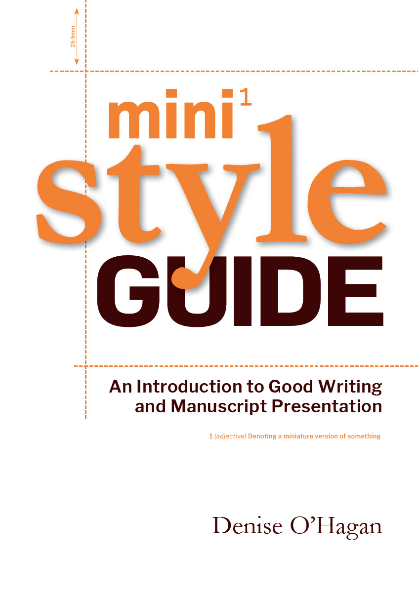 OLD Mini Style Guide by Denise O’Hagan – Denise O’Hagan